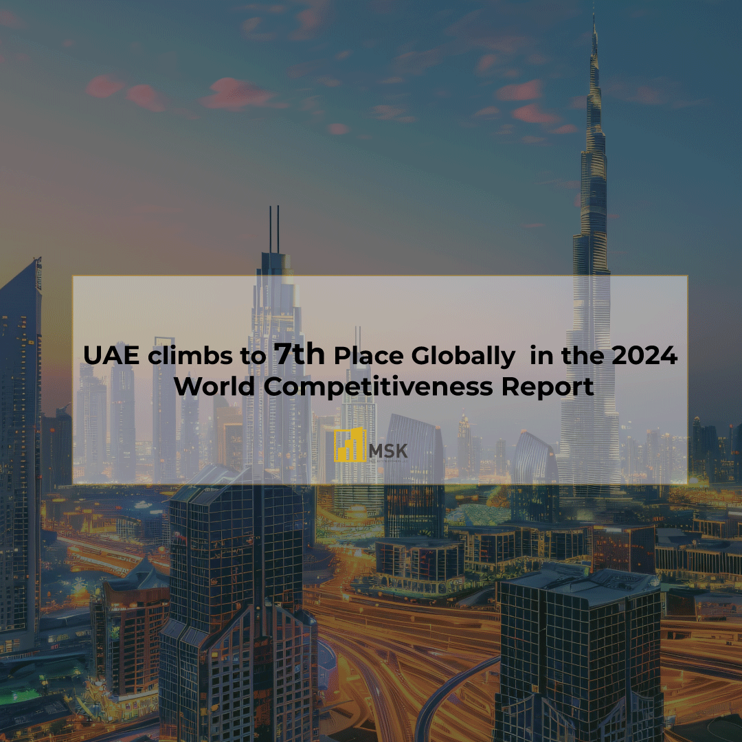 UAE Climbs to 7th Place in IMD World Competitiveness Ranking - MSK Real ...